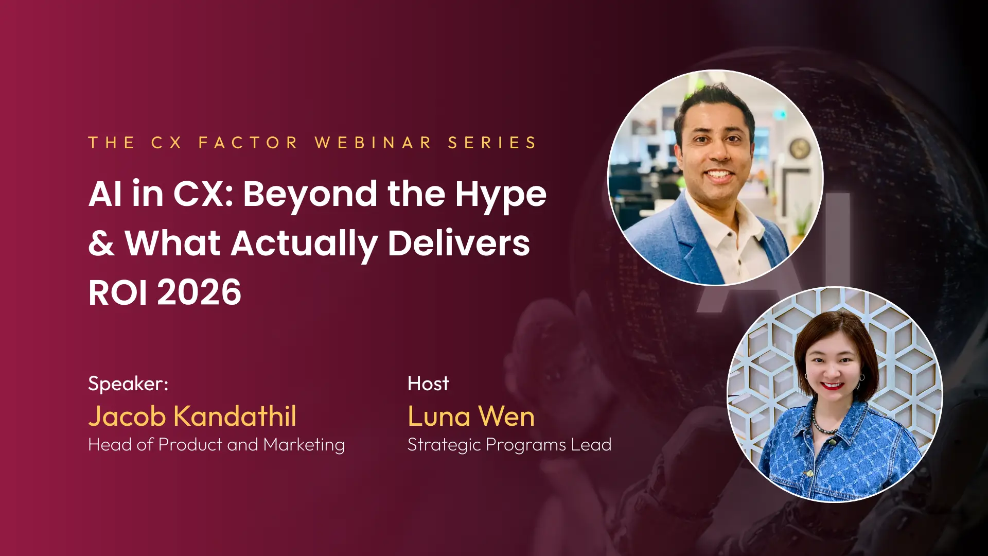 The CX Factor Webinar Series: AI in CX 2026 | Australia | Webinar ...